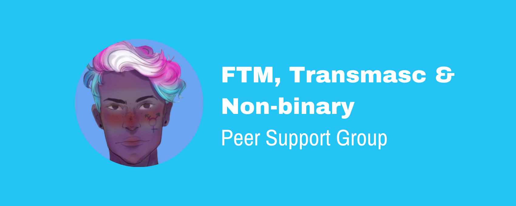 FTM, Transmasc & Non-binary Support Group - The 519