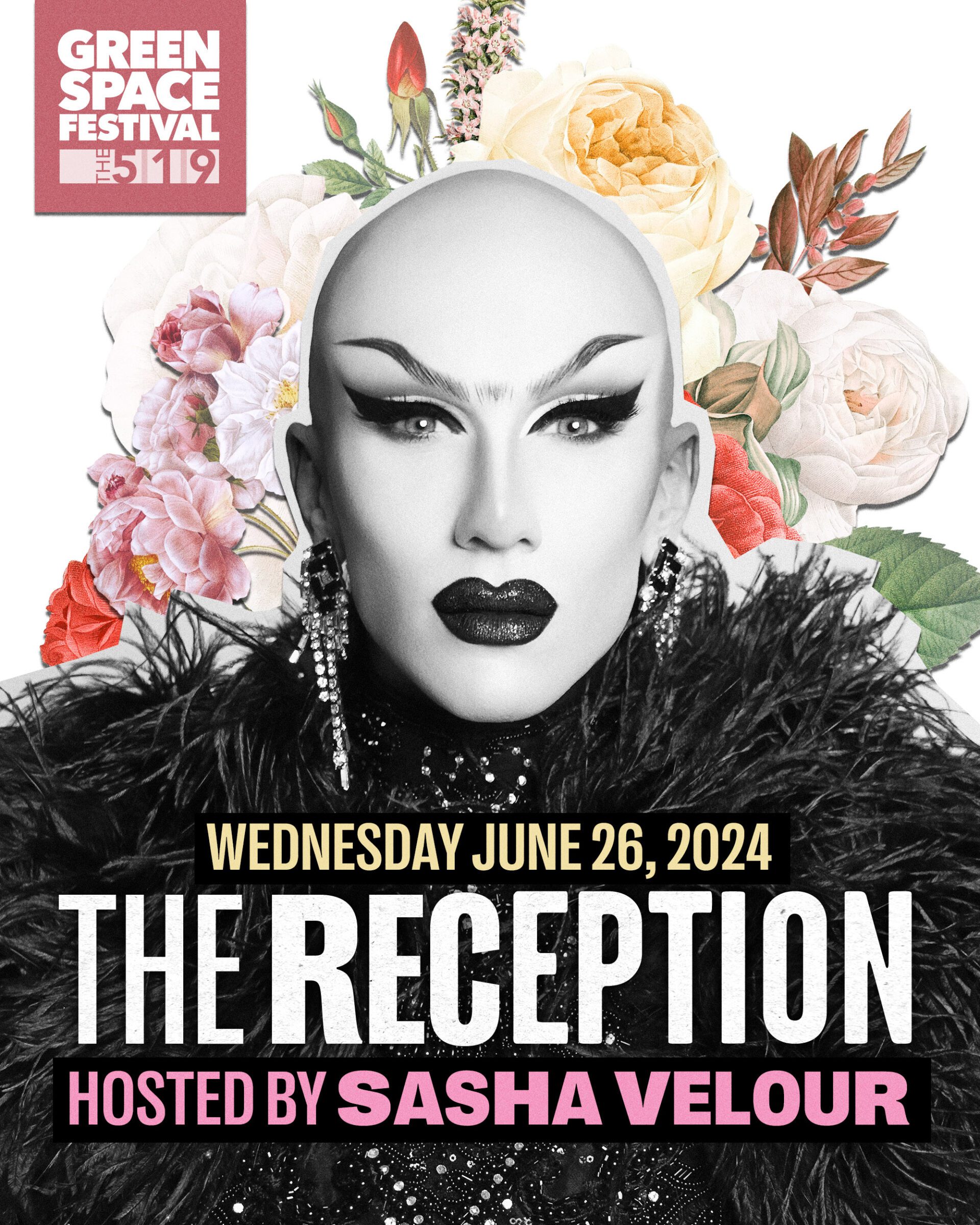 2024 Green Space Festival – The Reception (Special Offer for Club 519 ...